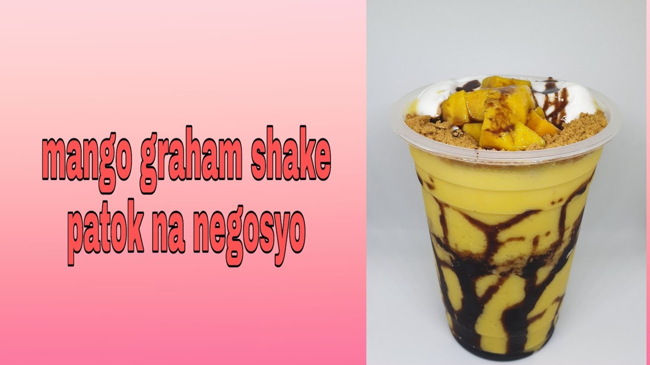MANGO GRAHAM SHAKE (Business idea) - YouTube
