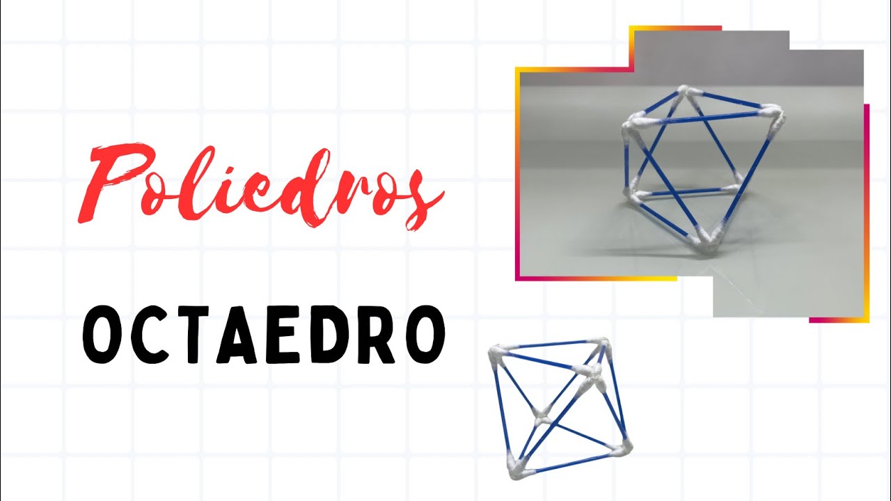 Passo a Passo: Criando Poliedros - OCTAEDRO - YouTube