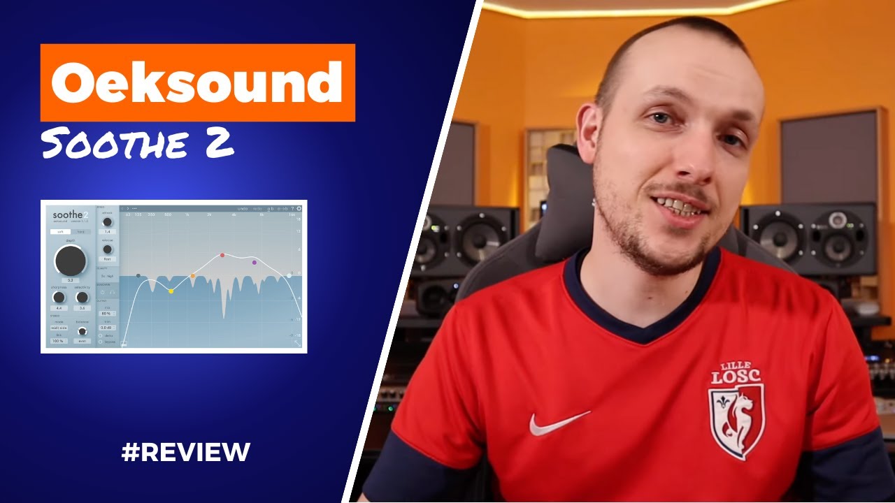 Oeksound Soothe 2 (FR) - YouTube