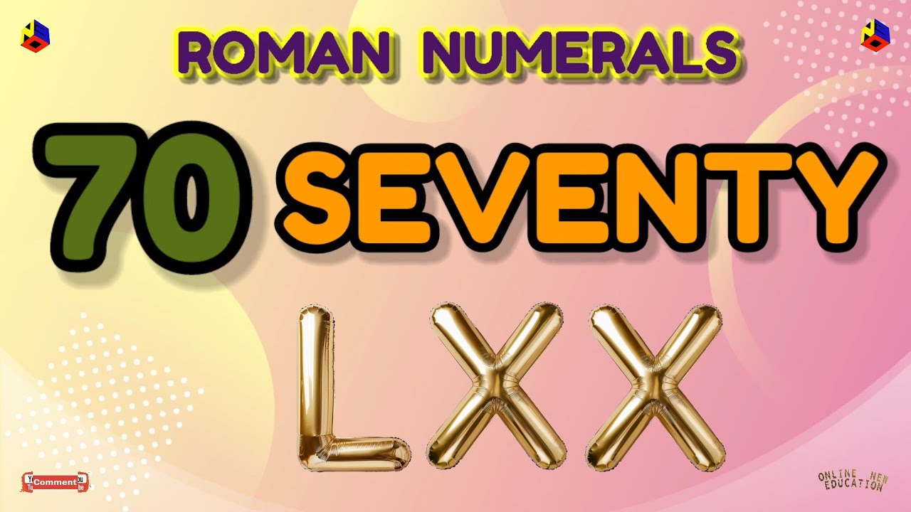 #Roman #रोमनअंक #61#70 #LX #LXX || Roman Numerals || International ...