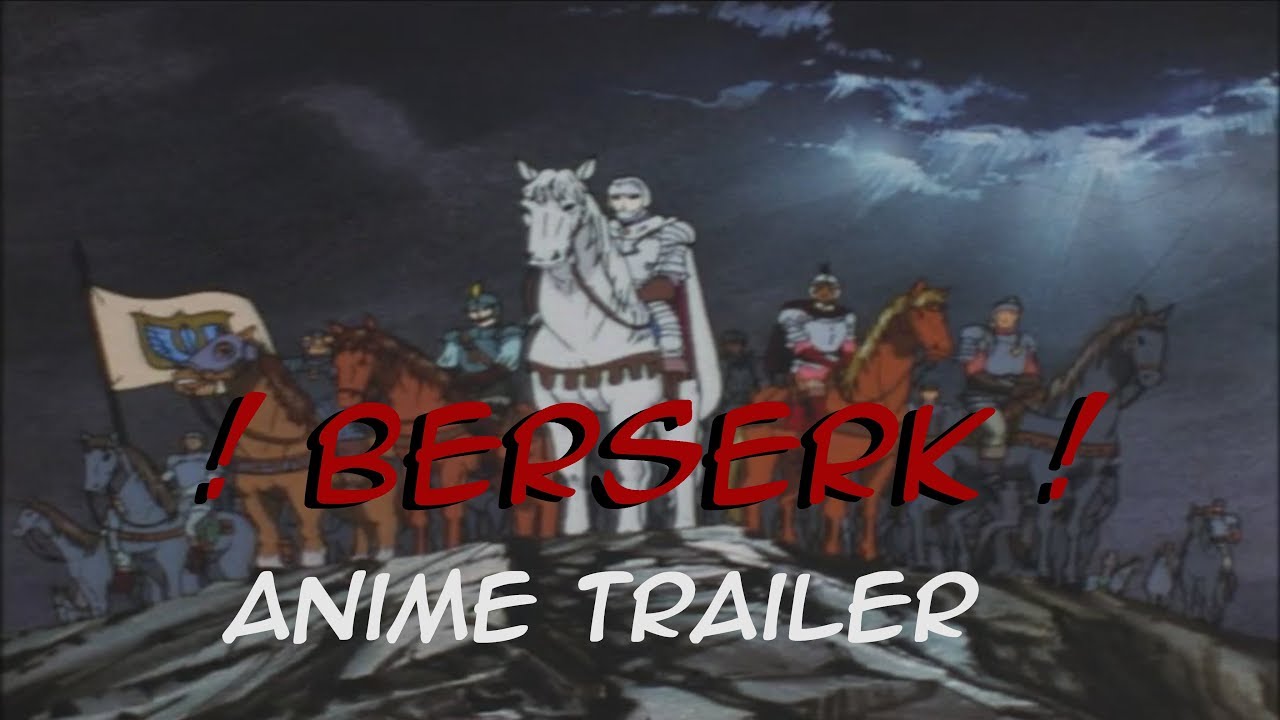 Berserk - ANIME ll Intro / Promotional Trailer AMV #1 [Read] .. - YouTube