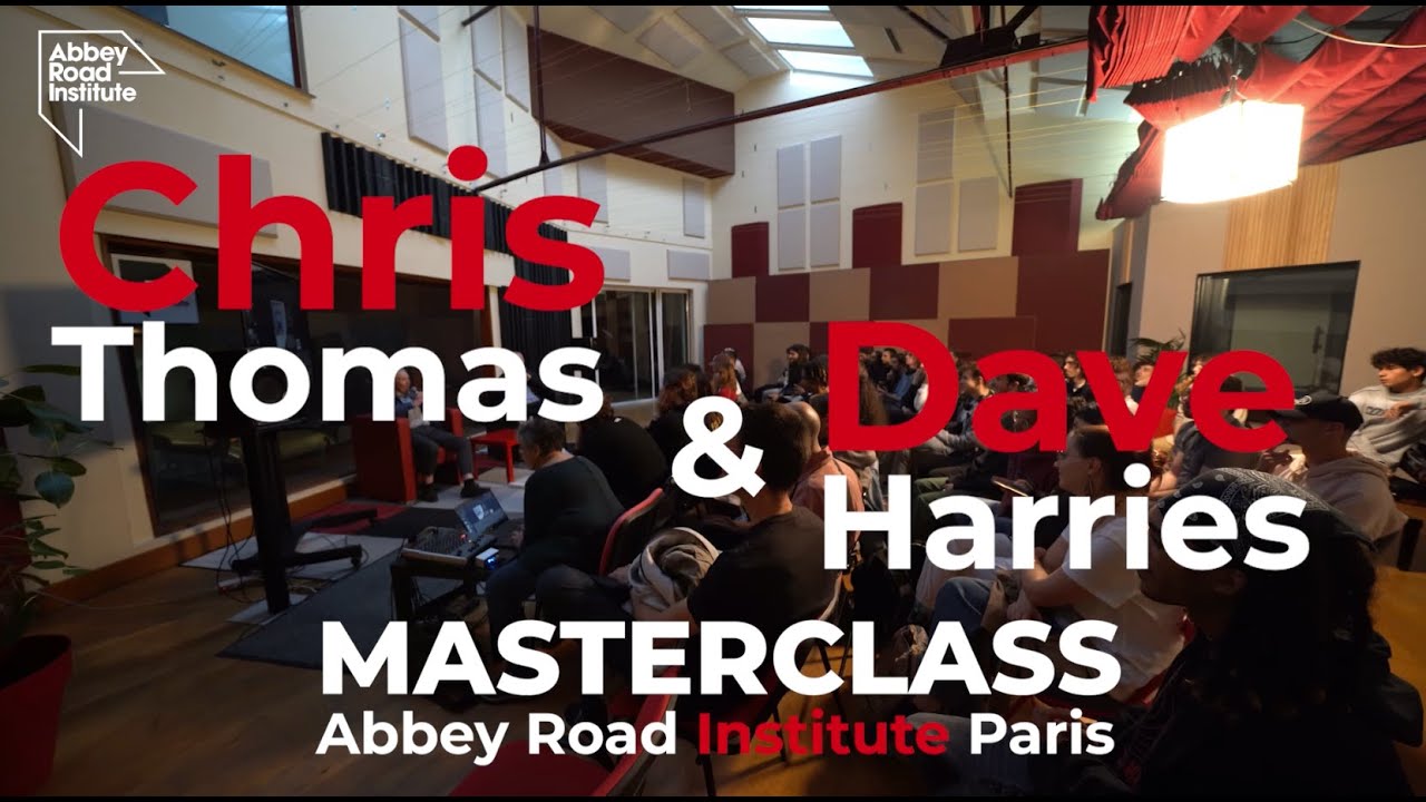 Abbey Road Institute Paris - Chris Thomas & Dave Harries - YouTube
