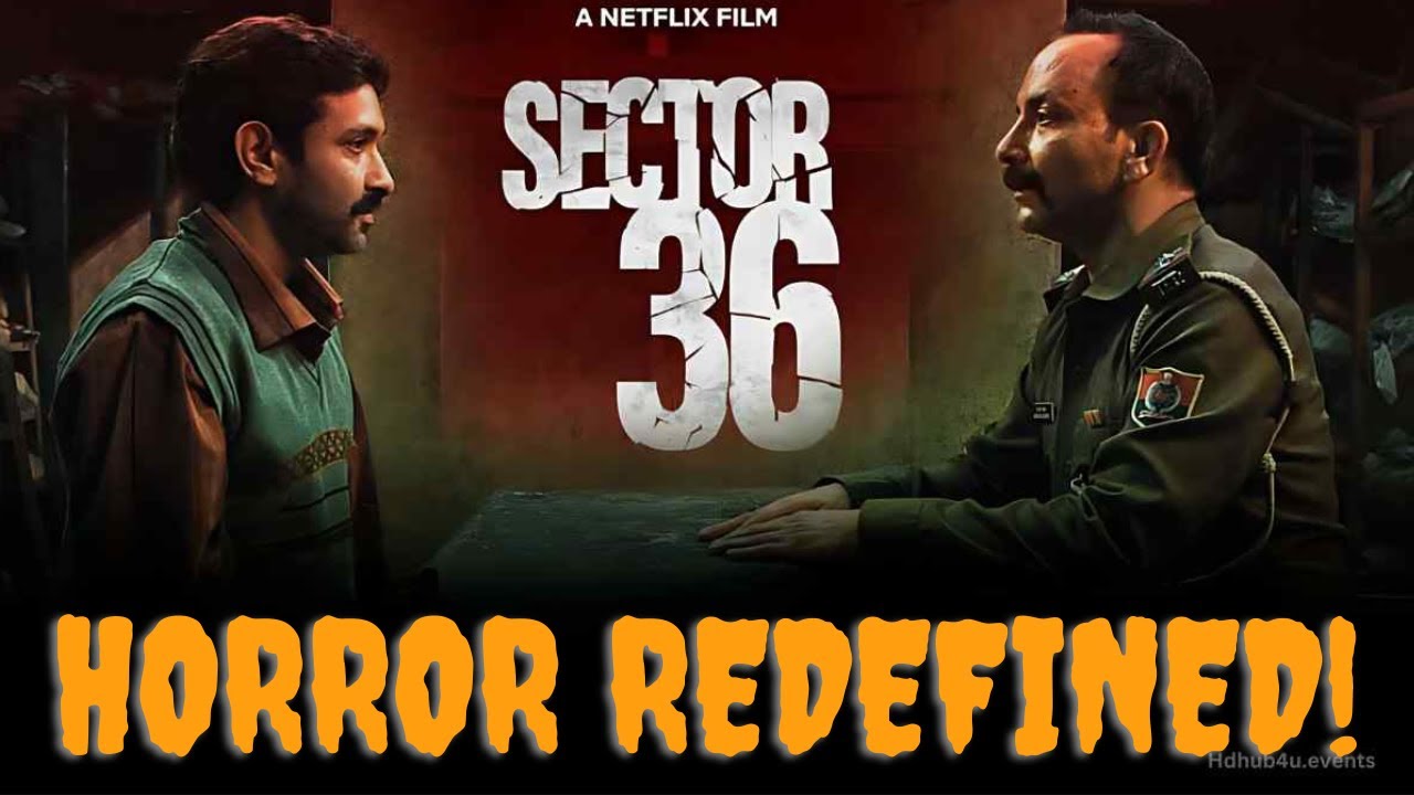 SECTOR 36 Movie Review II Vikrant Massey, Deepak Dobriyal || Crime ...