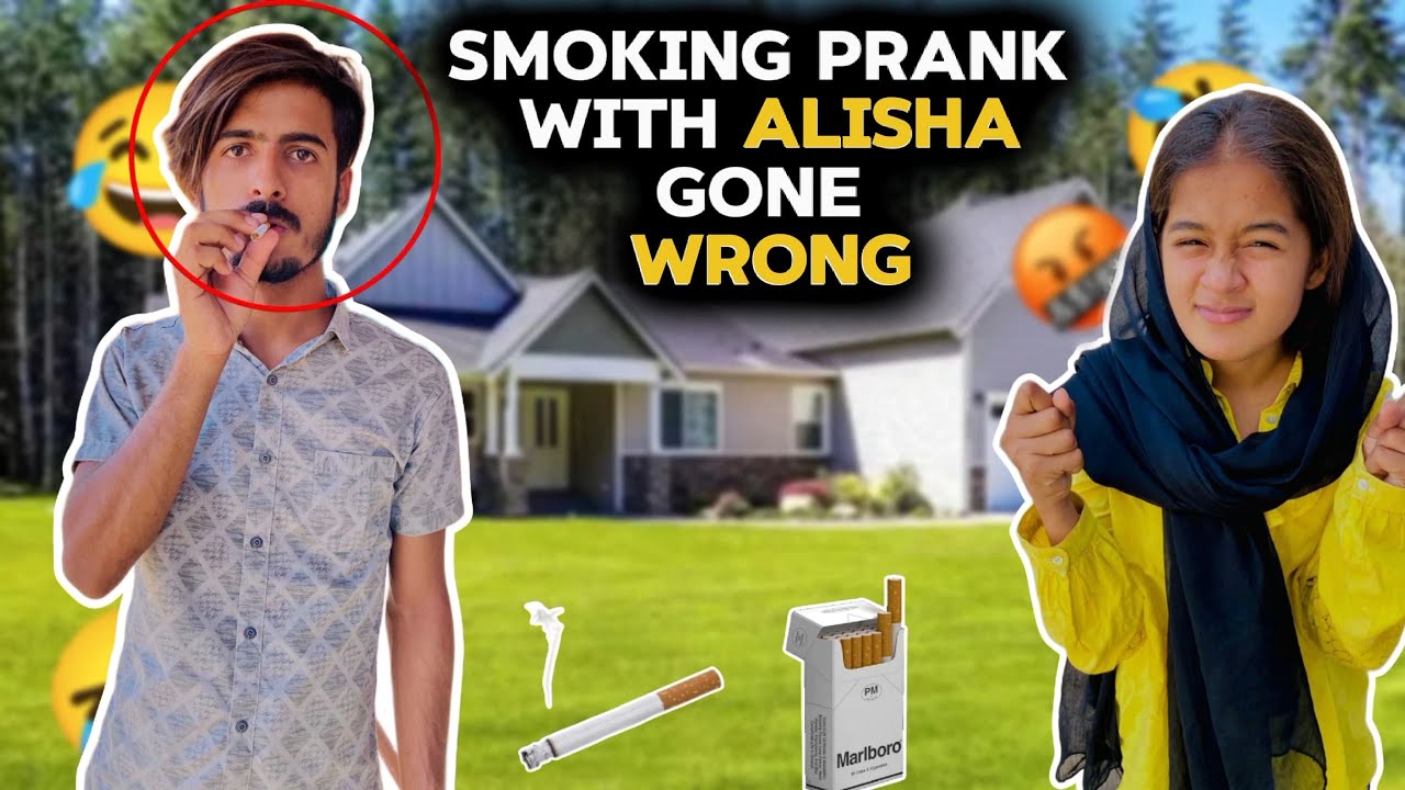 Smoking Prank With Alisha || Cigarette Prank Gone Extremely Wrong 😑 ...