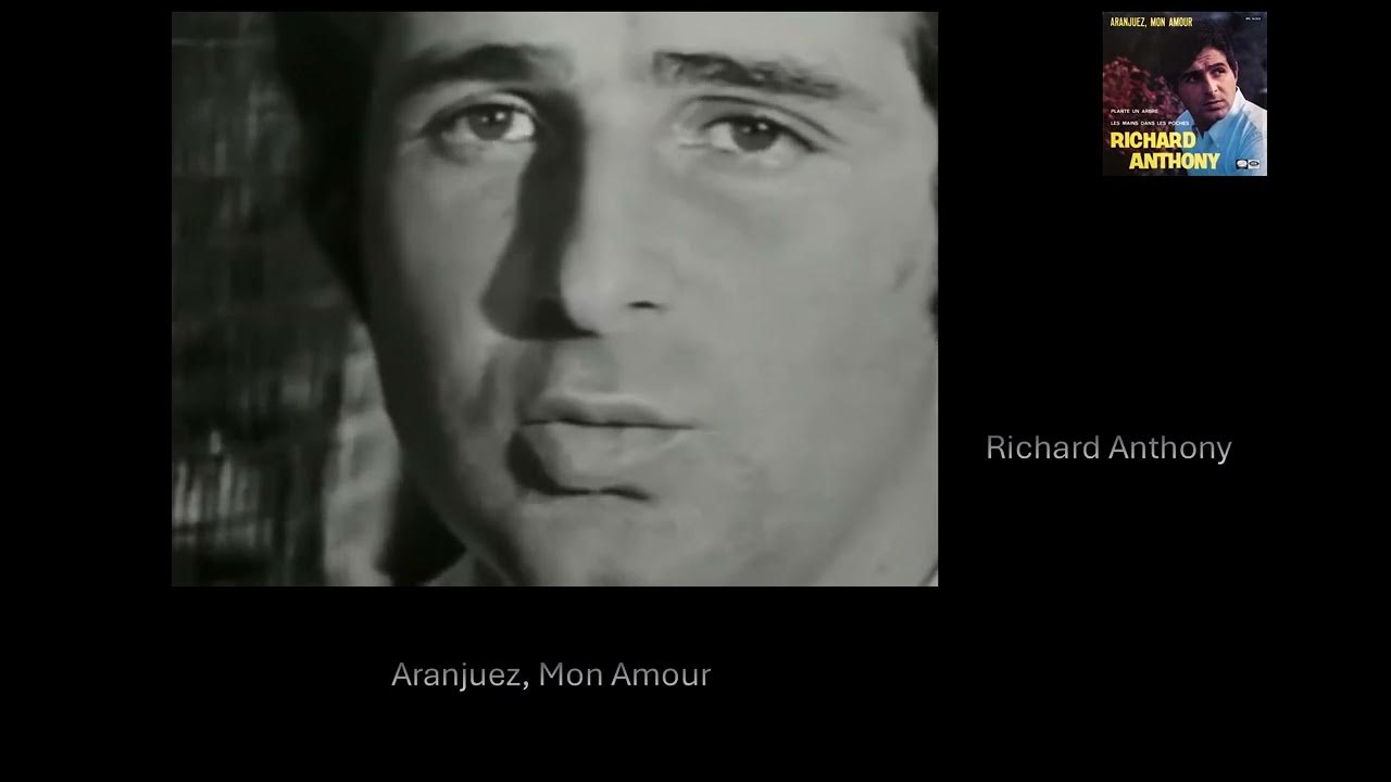 Aranjuez, Mon Amour/Richard Anthony 1967 - YouTube