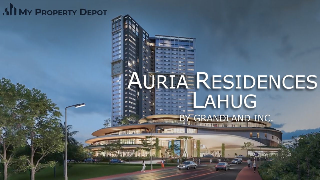 Auria Residences: Your Home Above the Future Grand Nivel Mall! - YouTube