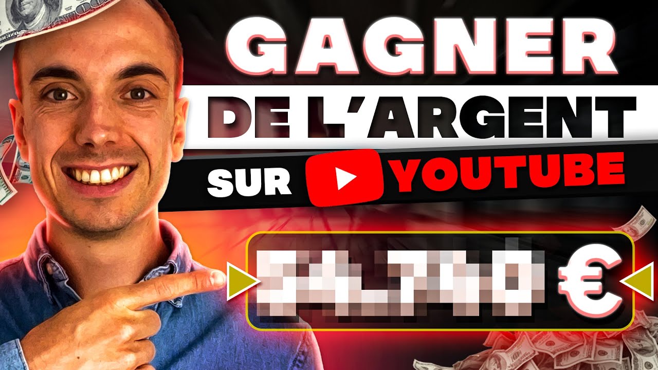Comment Gagner de l'Argent sur YouTube en 2023 : 5 MÉTHODES - YouTube
