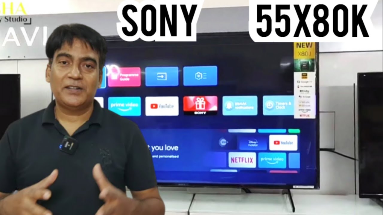 Sony KD-55X80K 55 Inch 4K Google Smart LED Unboxing ...Dolby Vision ...