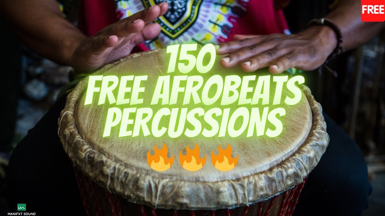 FREE AFROBEAT DRUMKIT DOWNLOAD 2022 - 150 AFROBEAT PERCUSSION ONE SHOTS ...