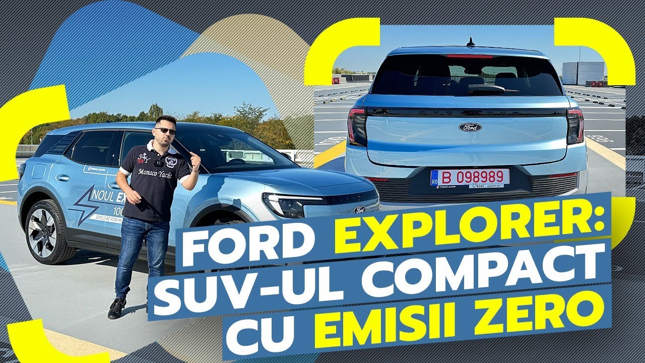 SUV-ul electric Ford Explorer: compact, puternic și ecologic - YouTube