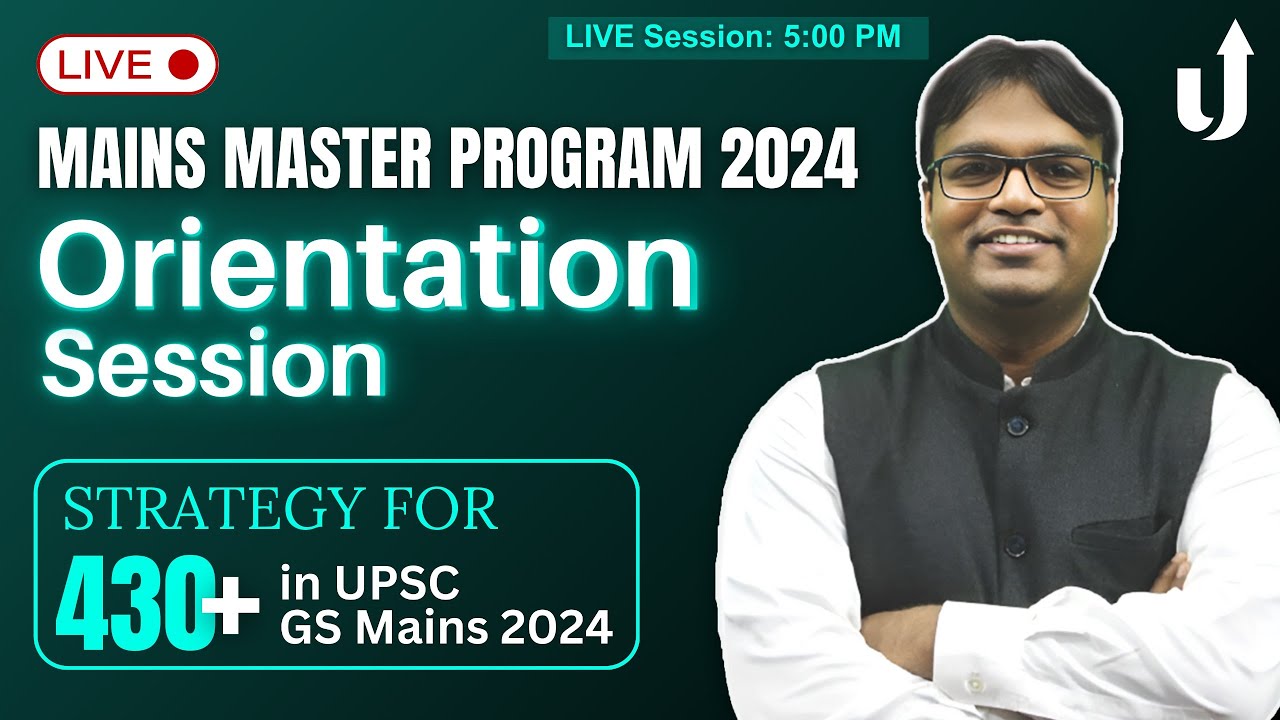 🚀 Mains Master Program 2024: Orientation Session | 430+ in GS Mains ...