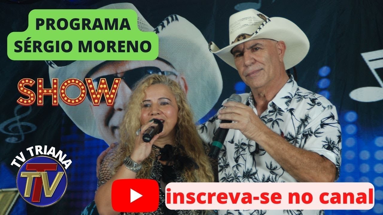 PROGRAMA SÉRGIO MORENO - TV TRIANA ON LINE - YouTube