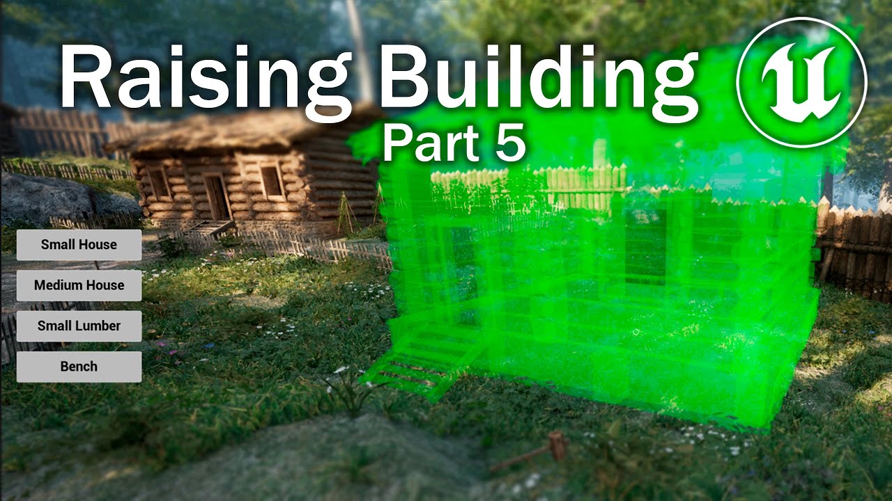Unreal Engine 5 Tutorial - Building System Part 5: Raising building UP ...