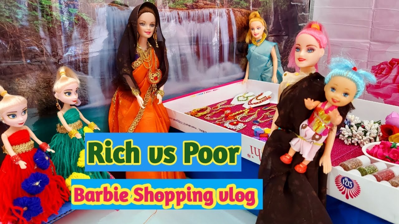 Rich Barbie vs Poor Barbie // shopping jewelry and toys vlog - YouTube