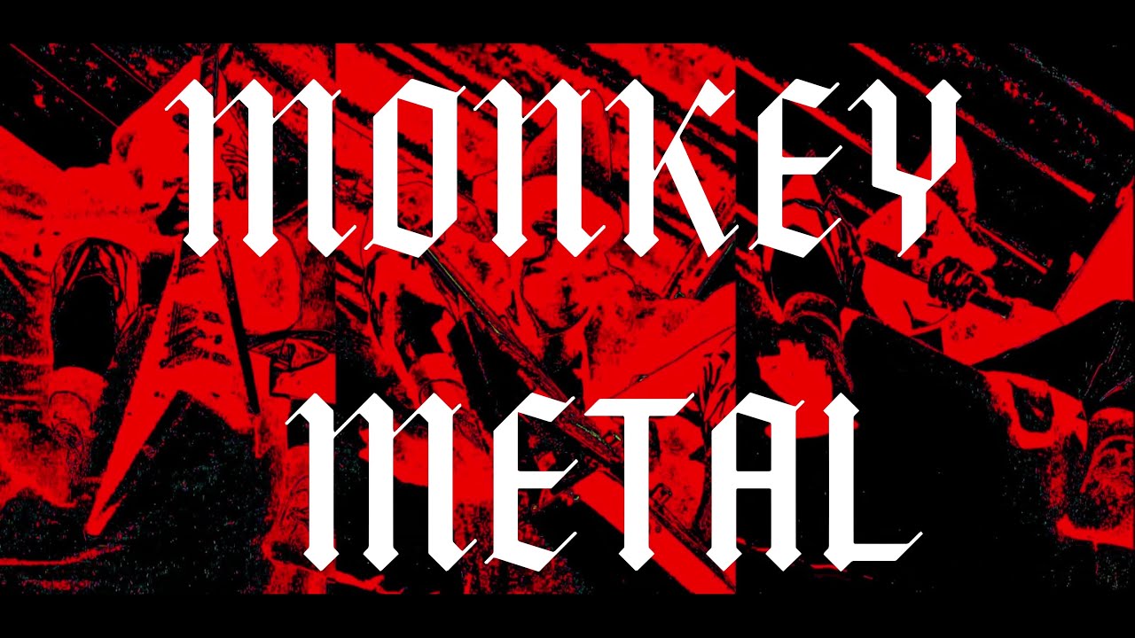 MONKEY METAL - YouTube