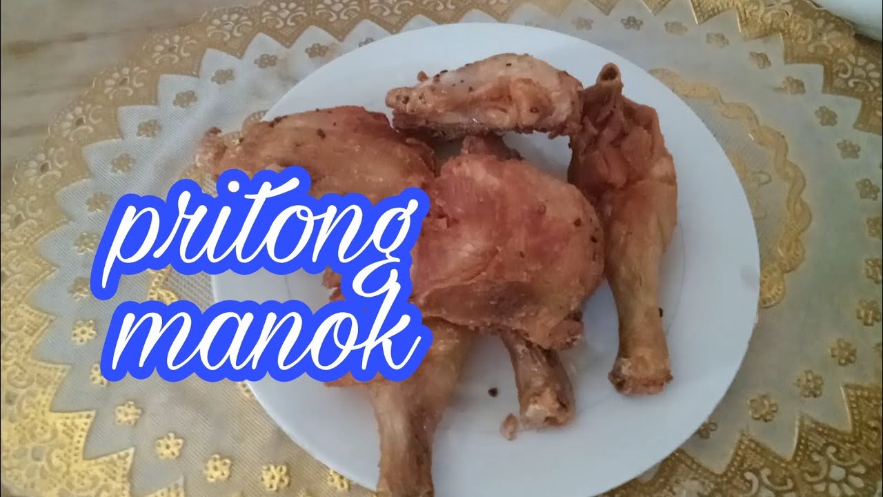 simpleng luto ng pritong manok - YouTube