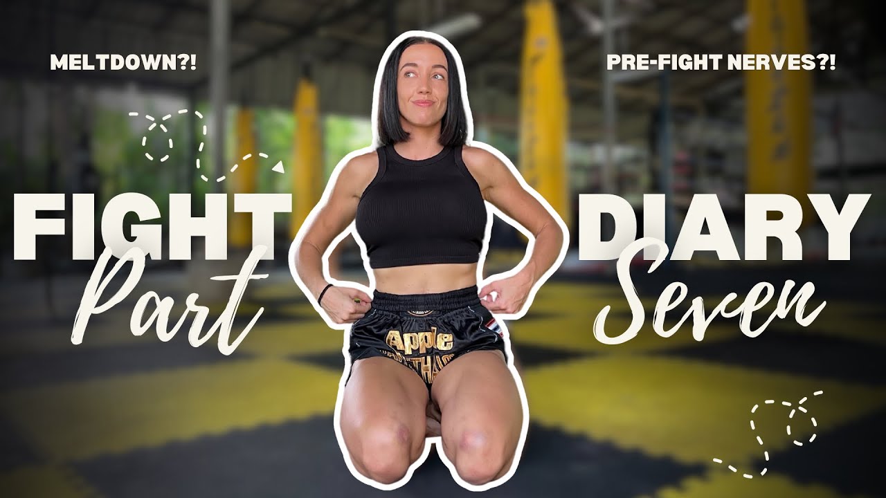 Muay Thai Fight Diary Part 7: 10 weeks into Fight Camp | Full week of ...