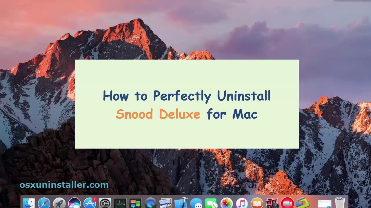 How to Perfectly Uninstall Snood Deluxe for Mac - YouTube