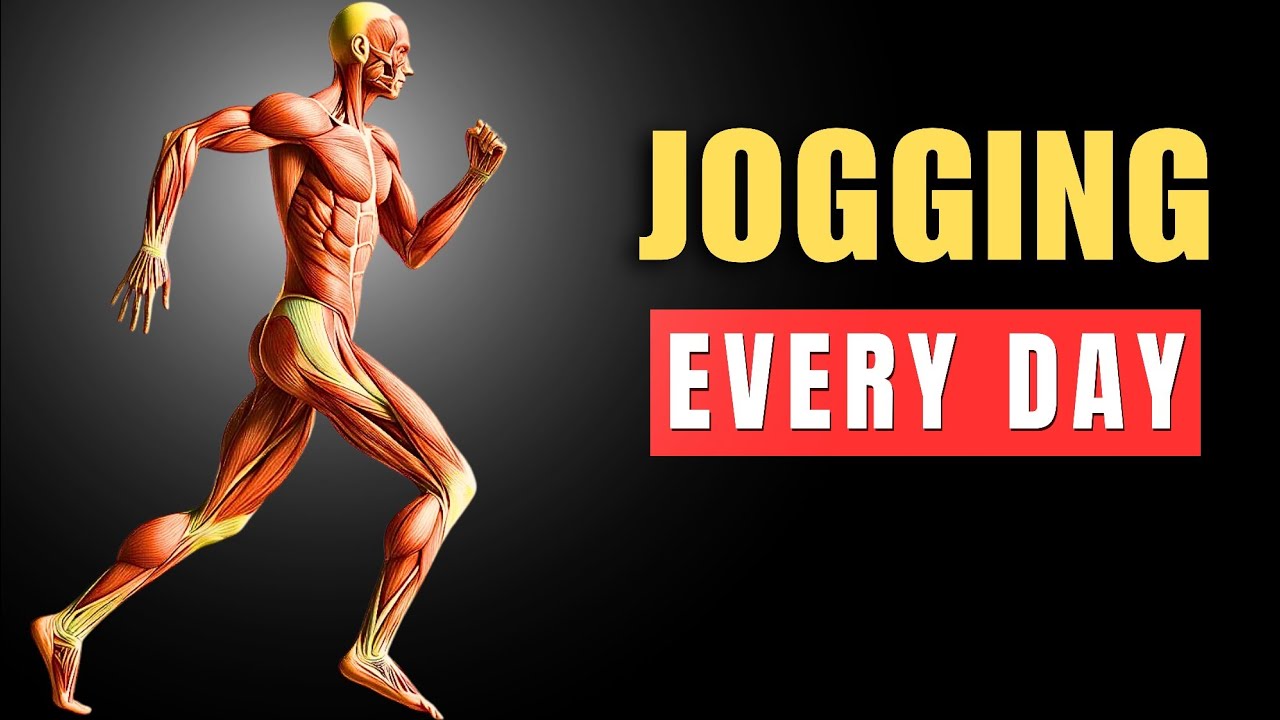 What Happens to Your Body When You Jog Every Day | Jogging Every Day ...