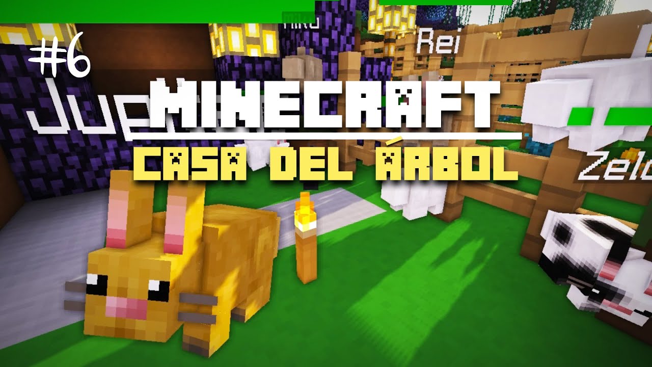 Casa del Árbol | Ep.06: "Un hogar para los conejos!" | (Minecraft Mods ...