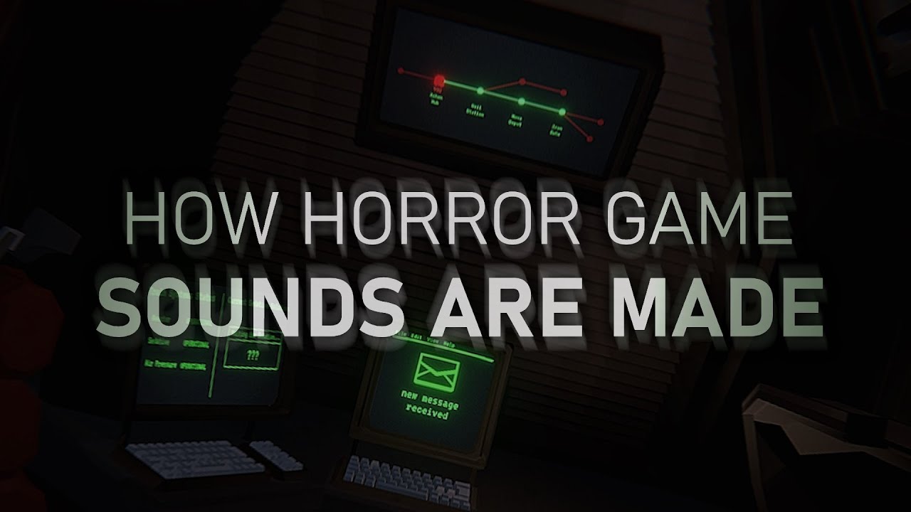 How Horror Game Sounds Are Made - YouTube