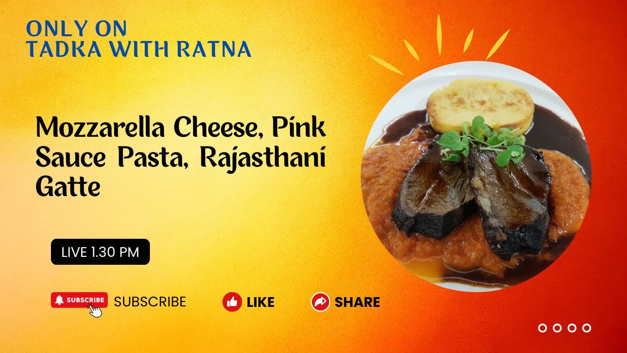 Mozzarella Cheese | Pink Sauce Pasta | Rajasthani Gatte Recipe ...