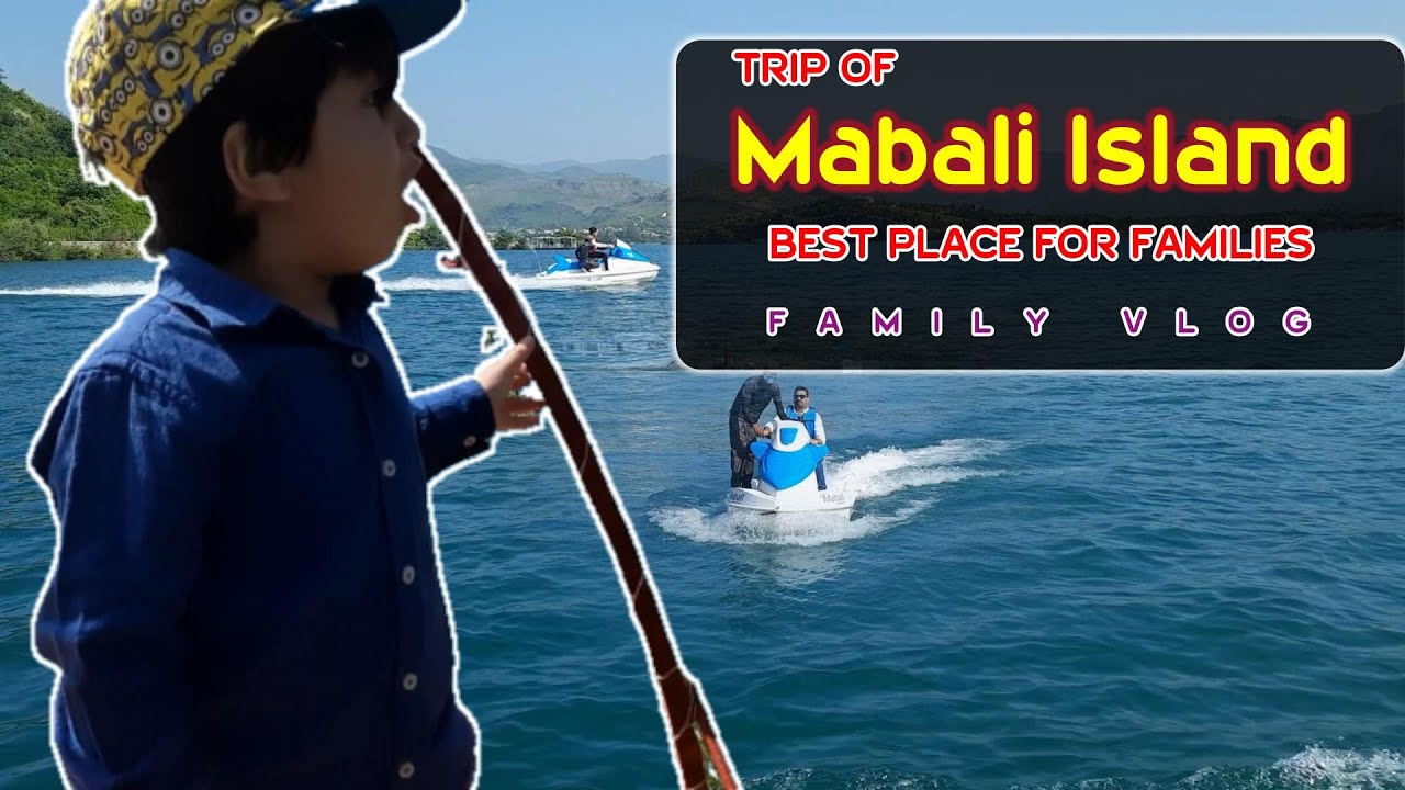 Mabali Island Khanpur Dam | Family Trip | Best Picnic Point # ...