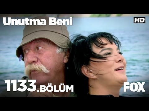 Unutma Beni 1133. Bölüm