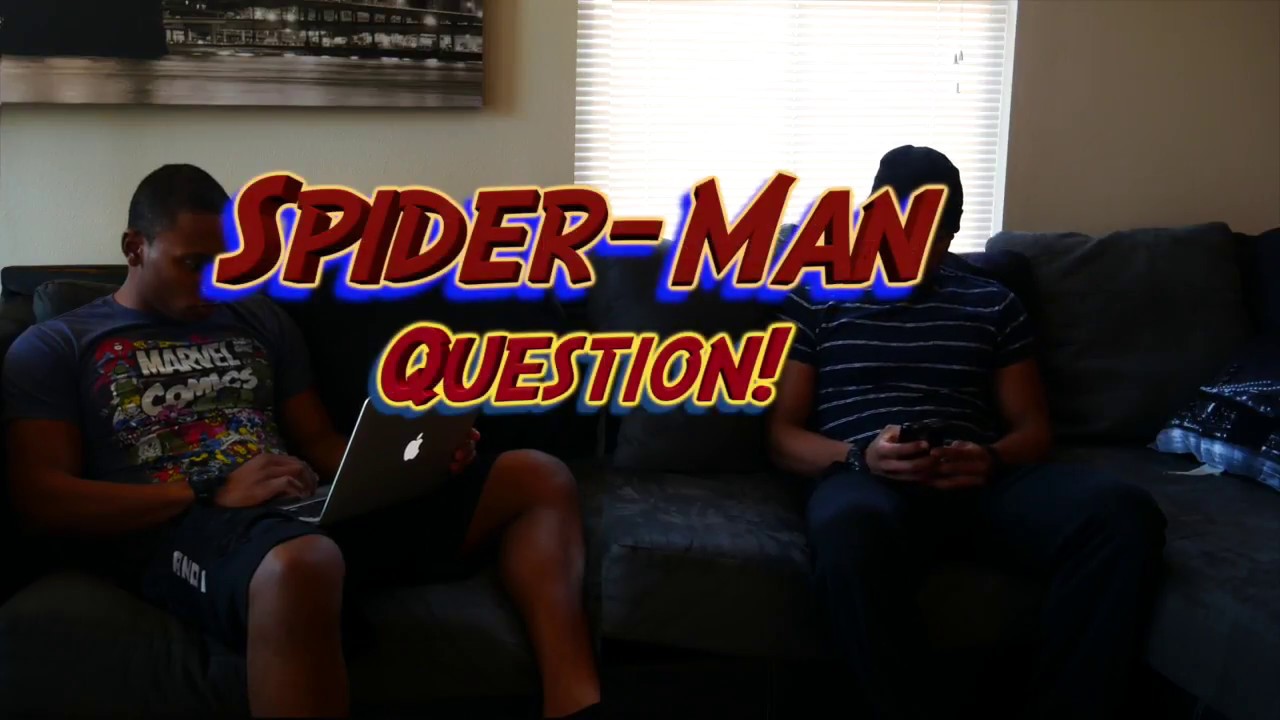 Spider Man Question! - YouTube