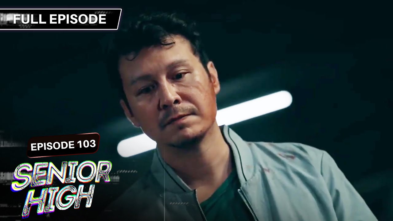 [ENG SUBS] Senior High | Season 1 | Full Episode 103 - YouTube