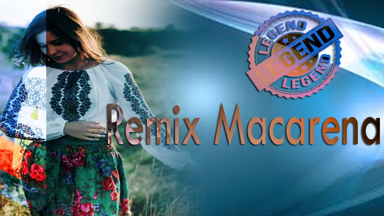Remix Macarena All Night Long Legend - YouTube