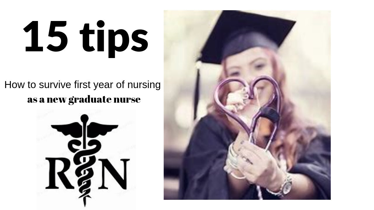 How to survive first year of nursing as a new graduate nurse. - YouTube