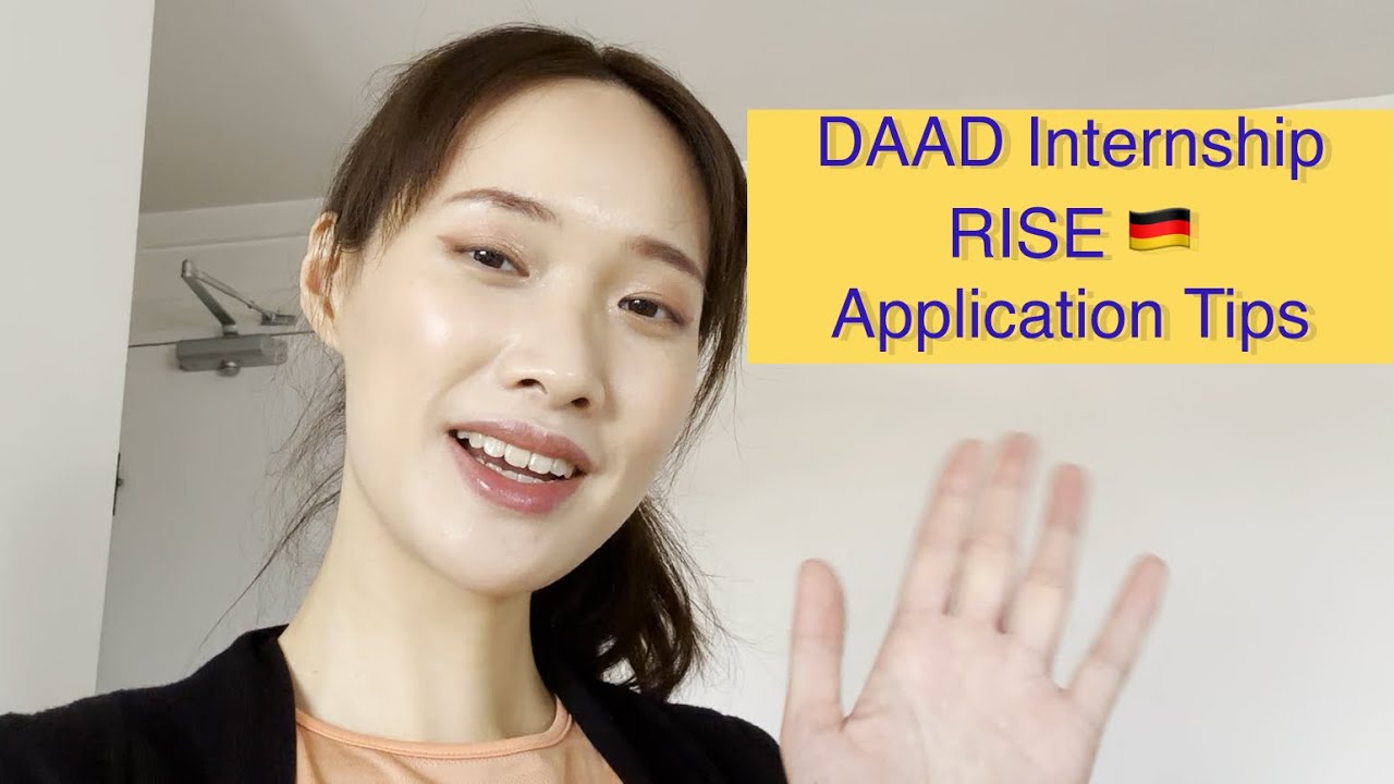 DAAD Internship in Germany 🇩🇪 | RISE | Application Tips & Process ...