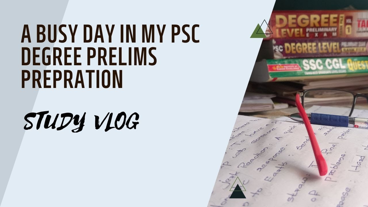An Honest Day in life of PSC Aspirant * A BUSY DAY IN MY LIFE *PSC DEGREE LEVEL PRELIMS ...