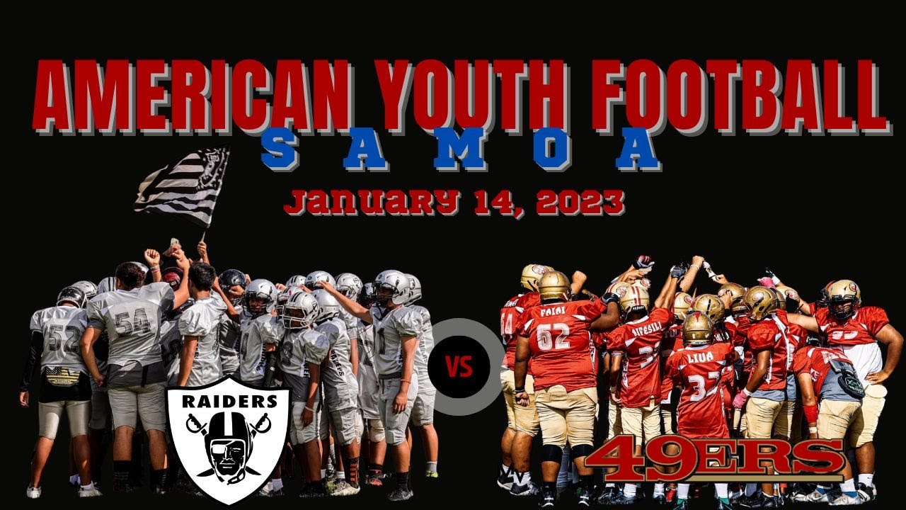 AYFS Raiders 14 x AYFS 49ers 6 || Highlights || S14 WK1 [01.14.23 ...