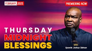 Monday Midnight Blessings 10th February 2025 Apostle Joshua Selman Good ...