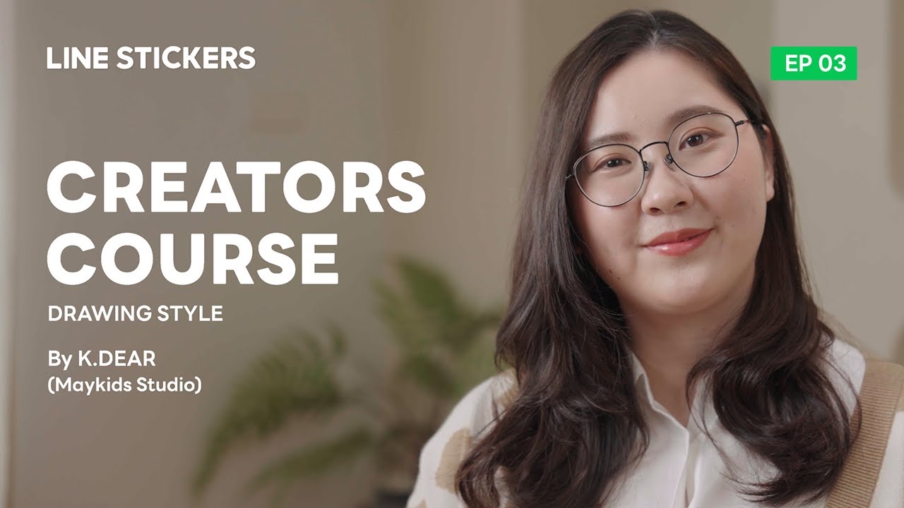 [LINE CREATORS COURSE] Drawing Style_Full - YouTube