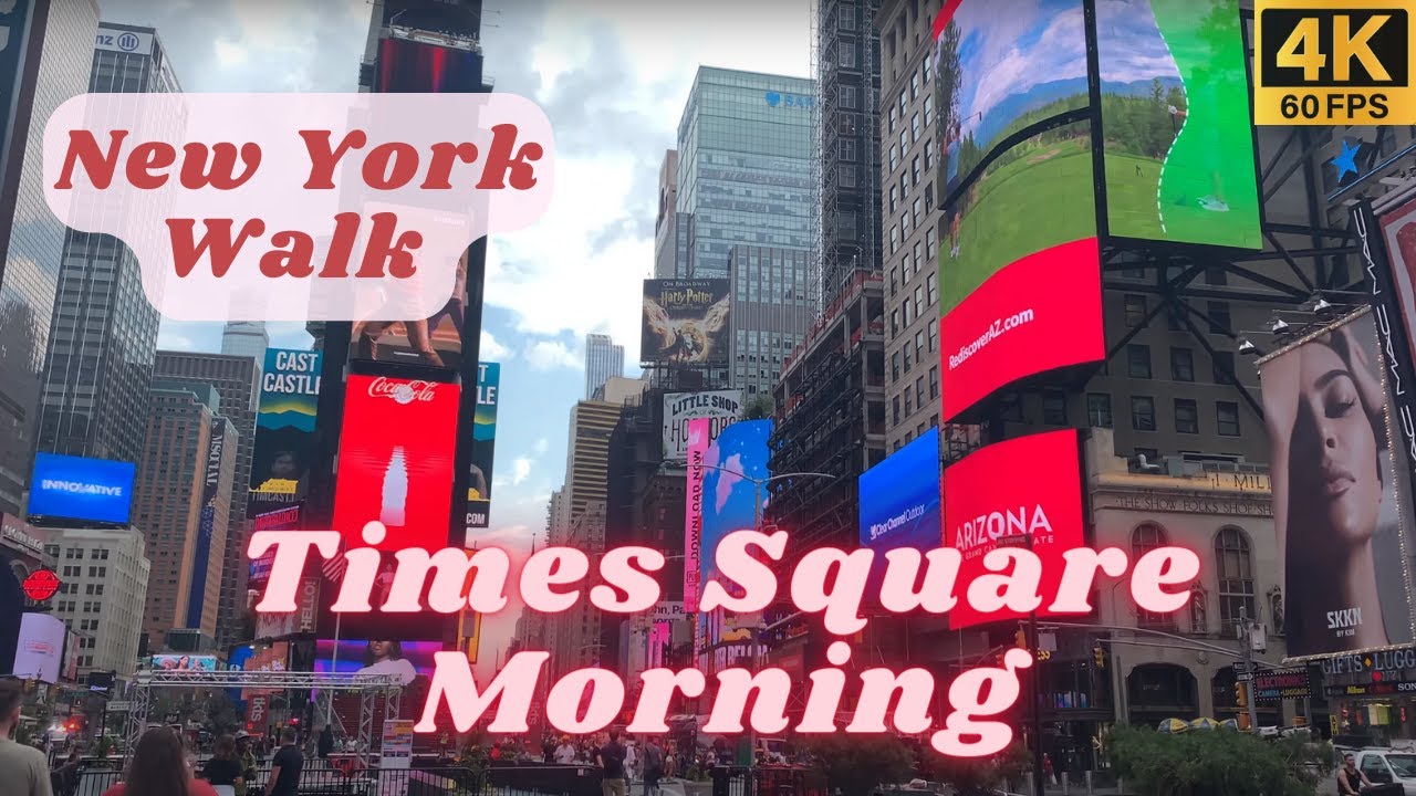 [NYC Walk 4K] Times Square Morning 8/5/2022 - YouTube