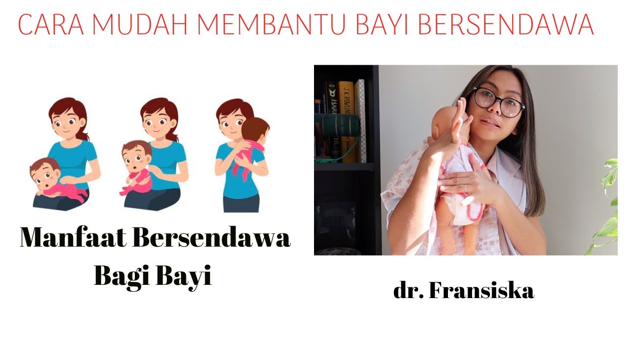 CARA MUDAH MEMBANTU BAYI BERSENDAWA | MANFAAT BERSENDAWA BUAT BAYI ...