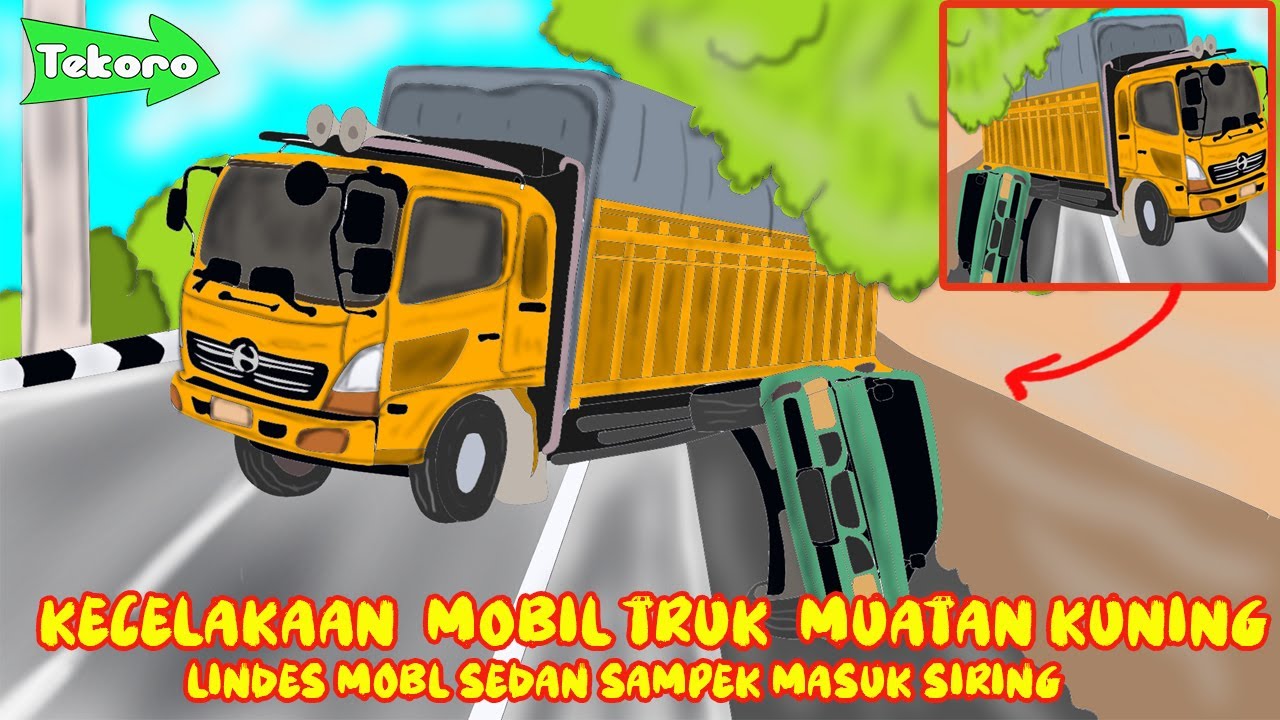 Mobil Truk oleng kecelakan Menggambar Mobil Truk kuning muatan lindes ...