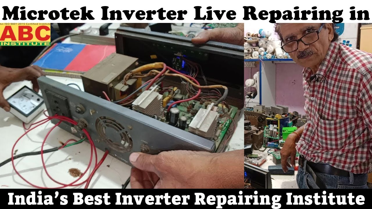 Microtek Inverter Live Repairing in ABC Institute | Join Inverter ...