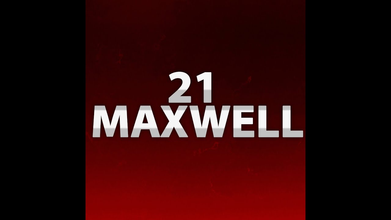 21Maxwell Q + A Part 2 - YouTube