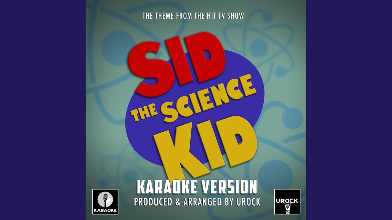 Sid The Science Kid Main Theme (From "Sid The Science Kid") - YouTube