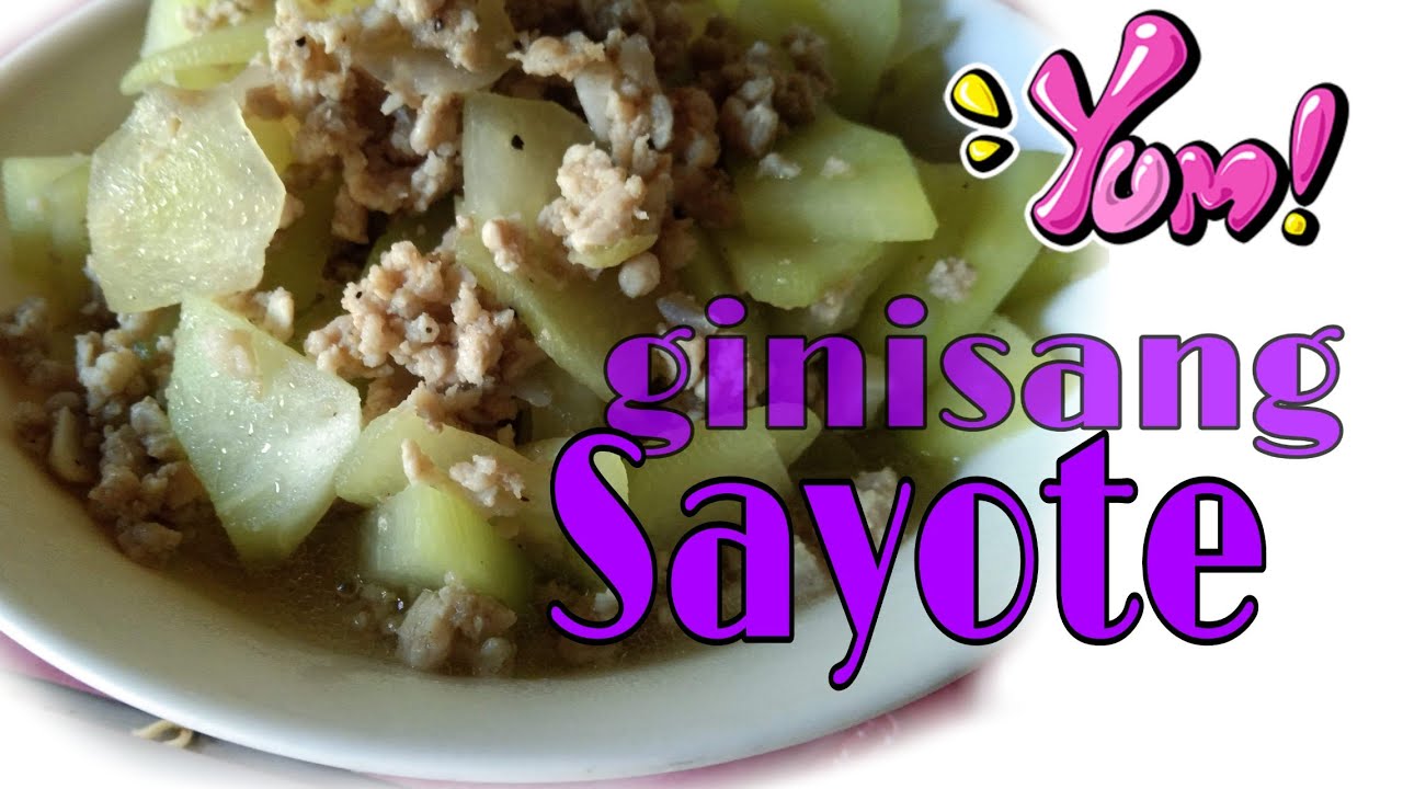 Ginisang Sayote w/ giniling ( easy ulam recipe) - YouTube