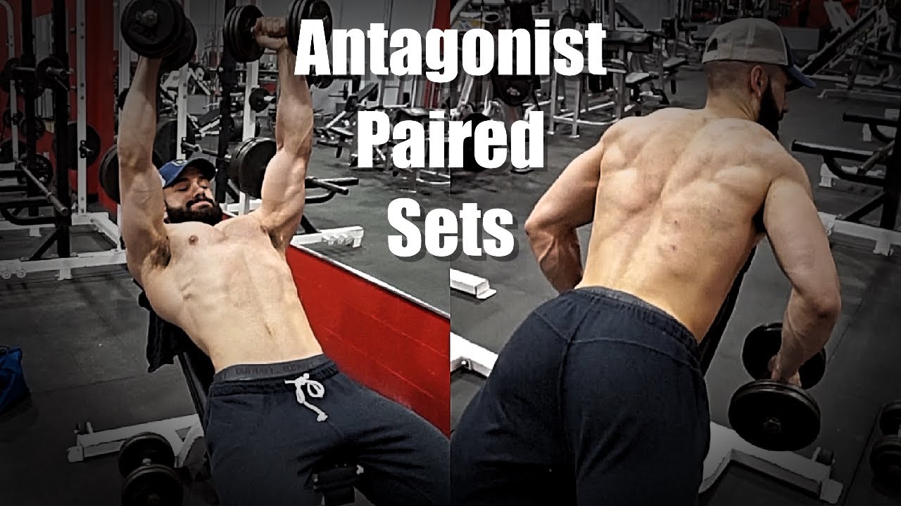 Antagonist Paired Sets (APS) | Better Than Supersets ?! | Benefits ...