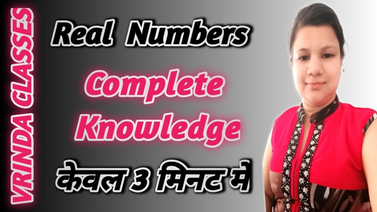 Real Numbers | Number Systems | Vrinda Classes - YouTube