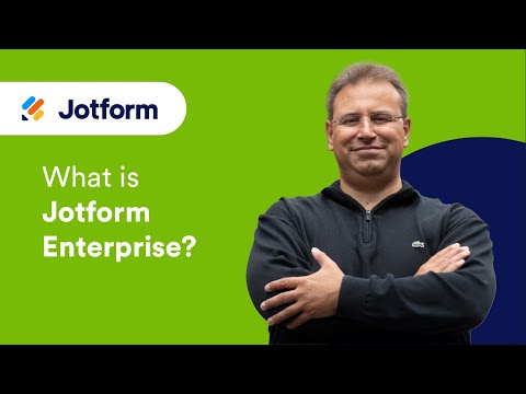 What is Jotform Enterprise and why you should use it - with Aytekin Tank