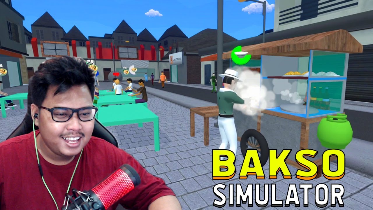 HARI PERTAMA JADI TUKANG BAKSO PROFESSIONAL!!【BAKSO SIMULATOR】 - YouTube