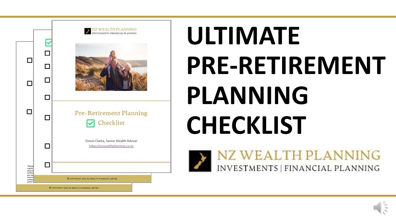 NZ’s Ultimate Pre-Retirement Planning Checklist! - YouTube