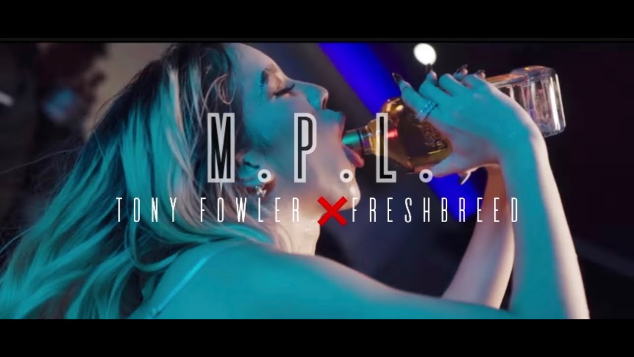 MPL-Tony Fowler X Freshbreed#mpltonyfowler - YouTube